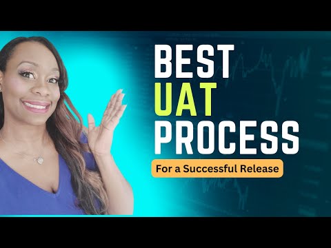 User Acceptance Testing (UAT) Best Practice Process Steps - Business Analyst Training