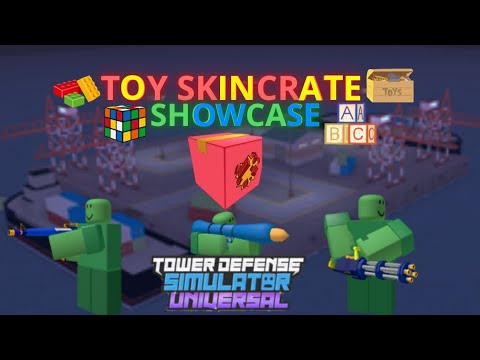 Toy Skincrate Showcase(Mega Era) Tds Universal:Roblox
