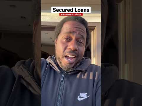 How do secured loans work?