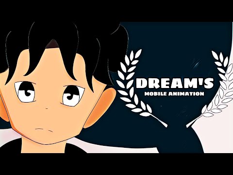 DREAM'S FT. MOBILE ANIMATION| ANIMATED SHORT FILM