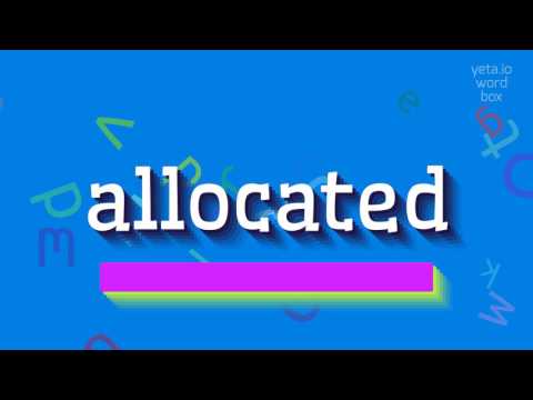 How to say "allocated"! (High Quality Voices)