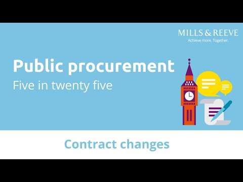 Public procurement - Five in twenty five: Contract changes under the Procurement Act 2023