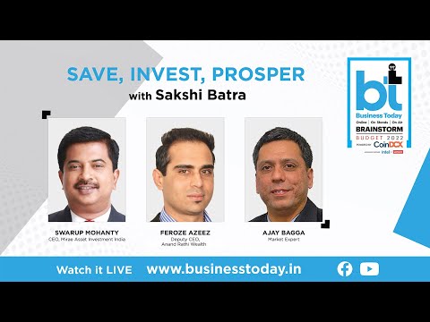 Save, Invest, Prosper with Sakshi Batra | #BTBrainstorm #BusinessTodayTV