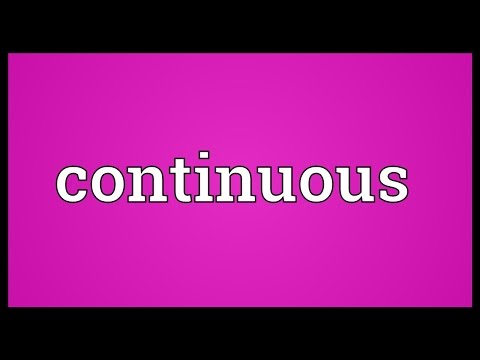 Continuous Meaning