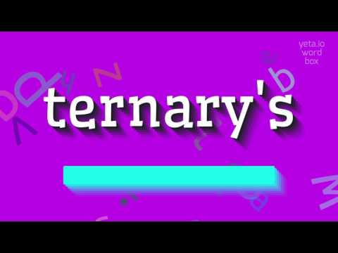 How to say "ternary's"! (High Quality Voices)