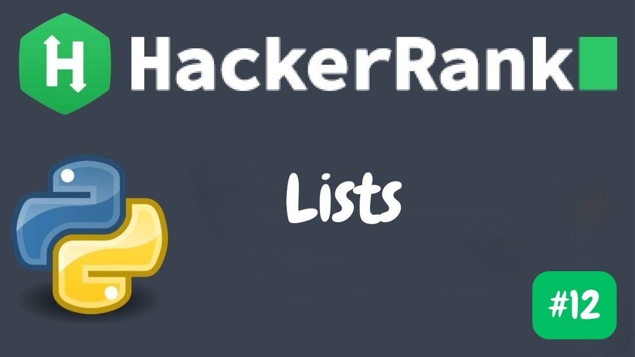 Lists | Python HackerRank Solution Explained | Step-by-Step Tutorial