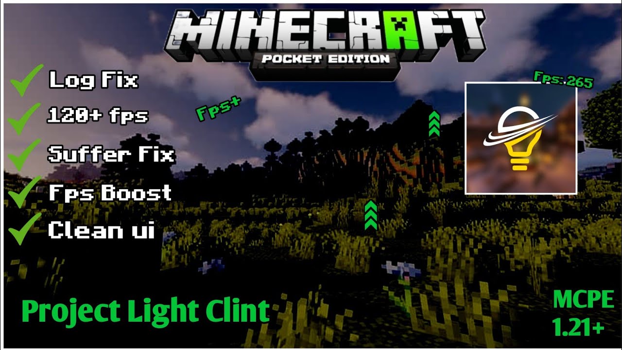 Project light client for minecraft pe 🔥 🚀  (Insane fps Boost)