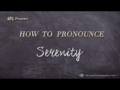 How to Pronounce Serenity (Real Life Examples!)