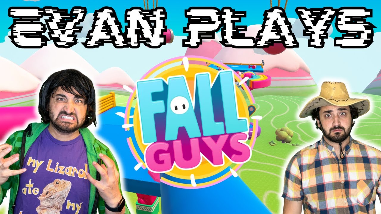 Evan Plays: Fall Guys!