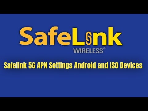 Safelink 5G APN Settings | Android and iSO Devices