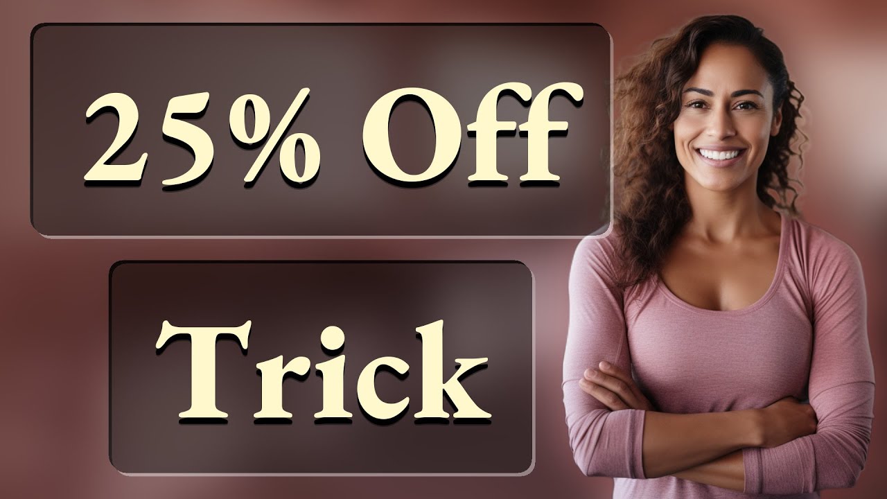 How Can You Quickly Calculate 25% Off Without Paper or Calculator?