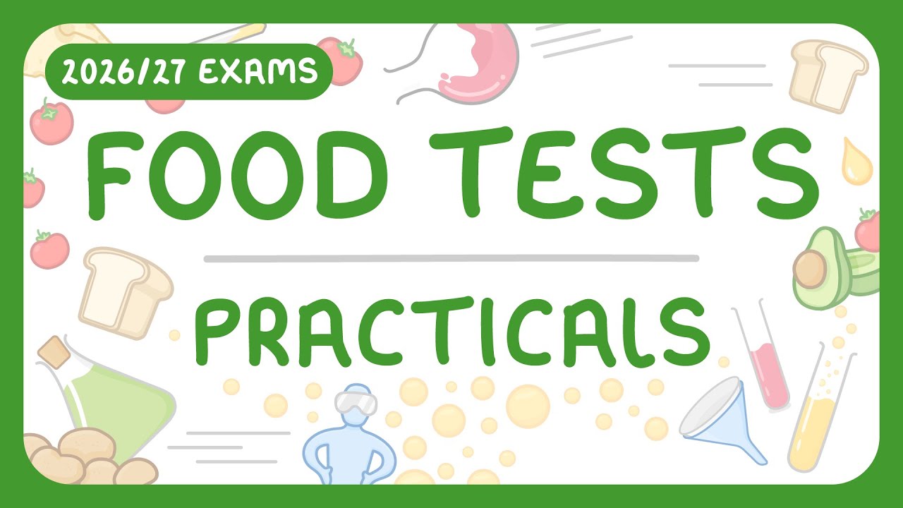 GCSE Biology - Food Tests Practicals (2026/27 exams)
