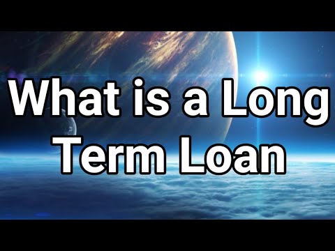 What is a Long Term Loan. Urdu/ English