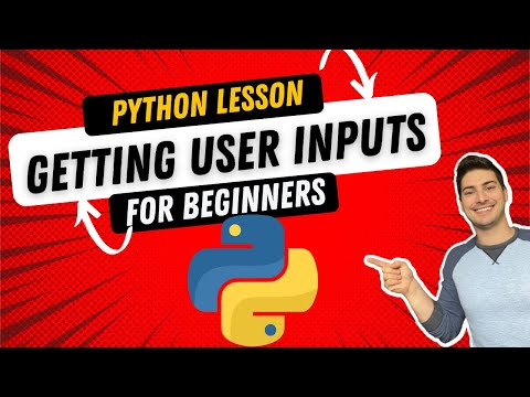 How to Get User Inputs with Python! Beginner Lesson