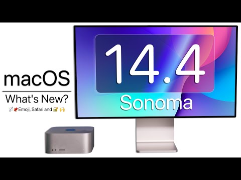 macOS 14.4 Sonoma is Out! - What's New?