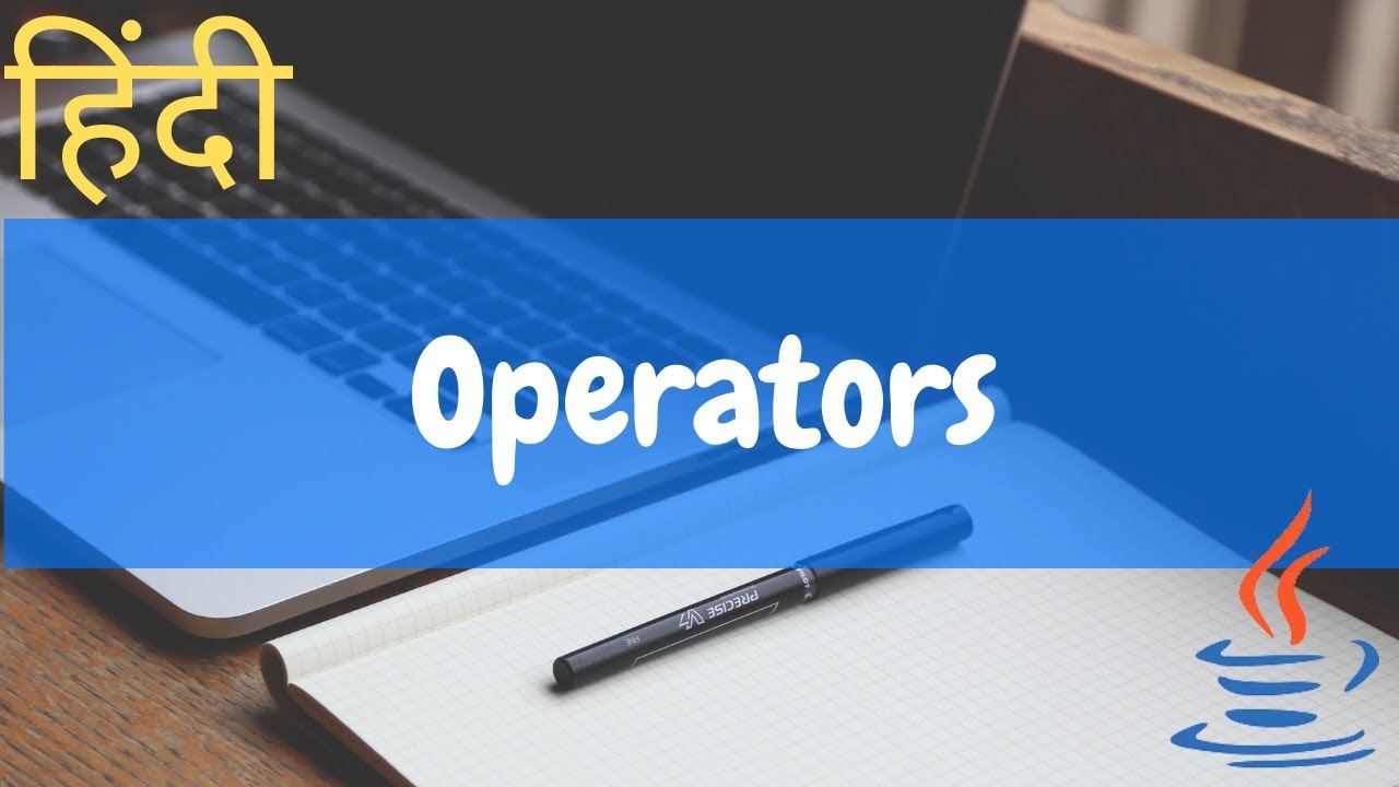 Operators in Java with examples of each | with time stamps | Download program PDF and  PPT