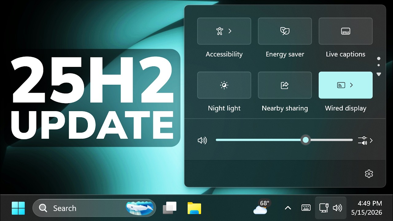 Huge Windows 11 25H2 May 2026 Update – New Performance Boost, Shared Audio and more (KB5089573)