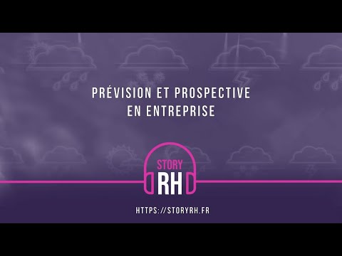Prévision et prospective en entreprise