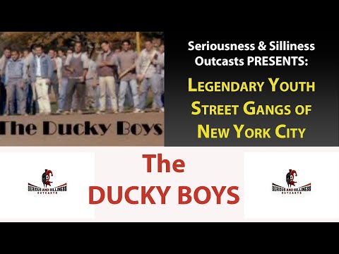 Legendary Youth Street Gangs of New York City: The Ducky Boys