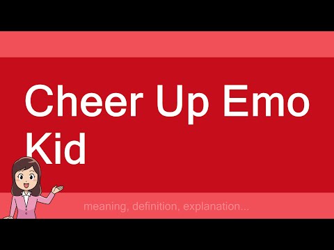 Cheer Up Emo Kid