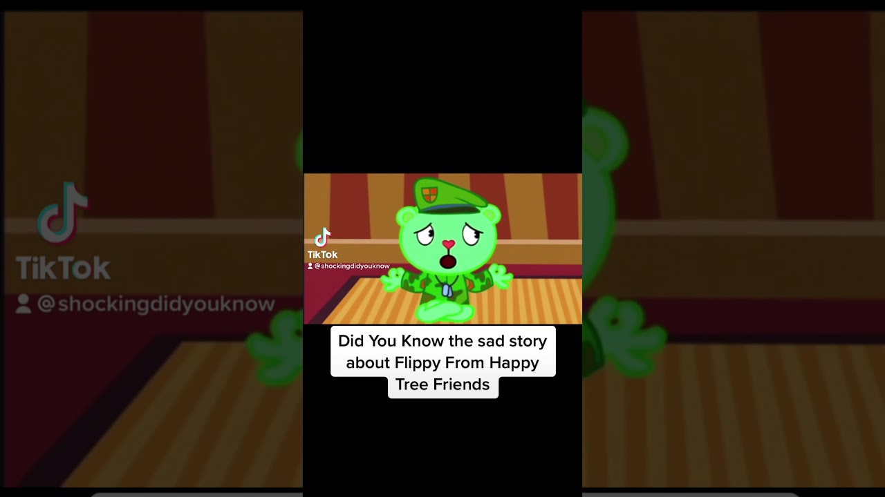 Happy Tree Friends Flippy Sad Story