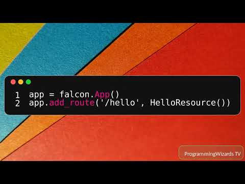 Falcon Web Framework - Python Frameworks 07