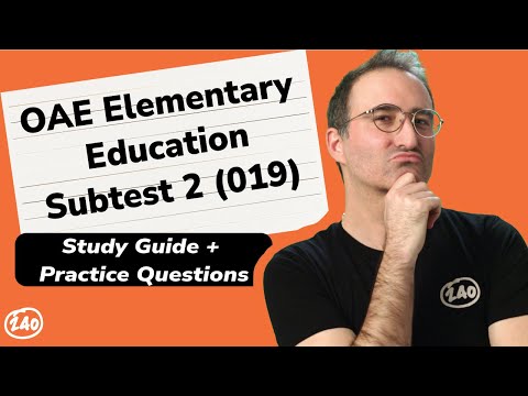 OAE Elementary Education (Subtest 2) (019) Study Guide + Practice Questions
