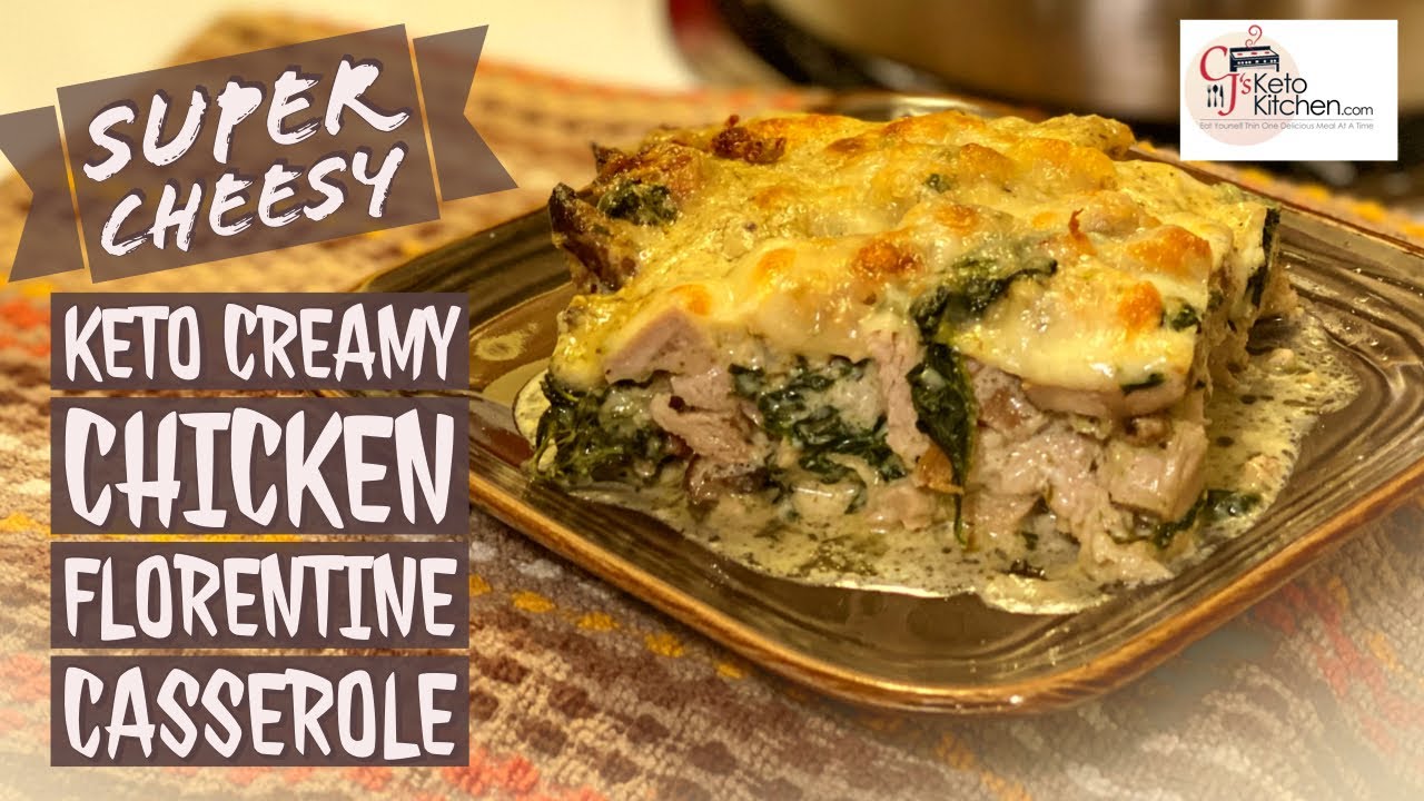 Keto Creamy Chicken Florentine Casserole #Ketorecipe #lowcarbrecipe #familyfriendly #EasyKetoRecipe