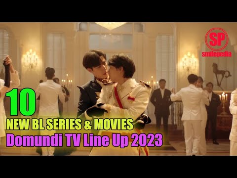 Top 10 Domundi TV New BL Series Line Up 2023 Into The New Universe