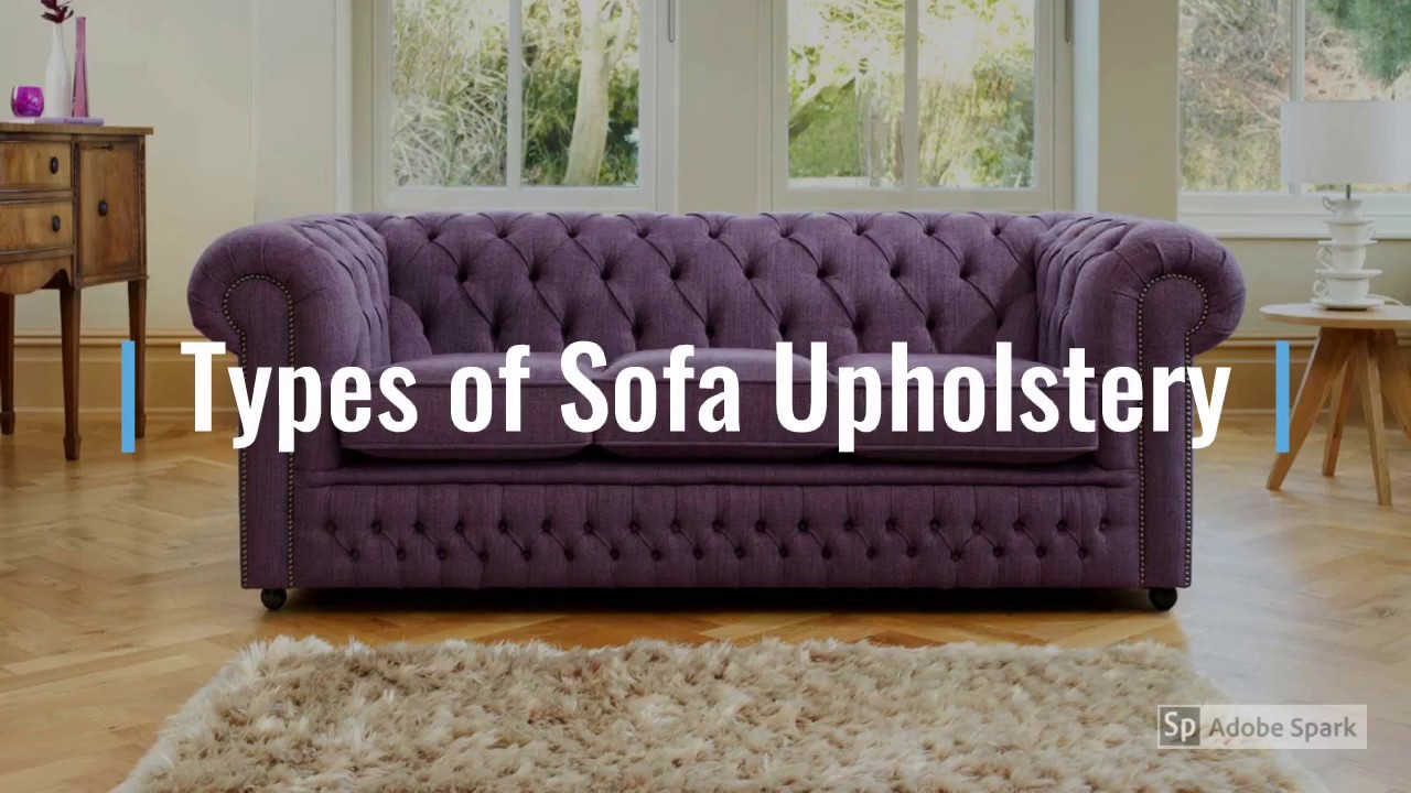 Types of Sofa Upholstery Materials