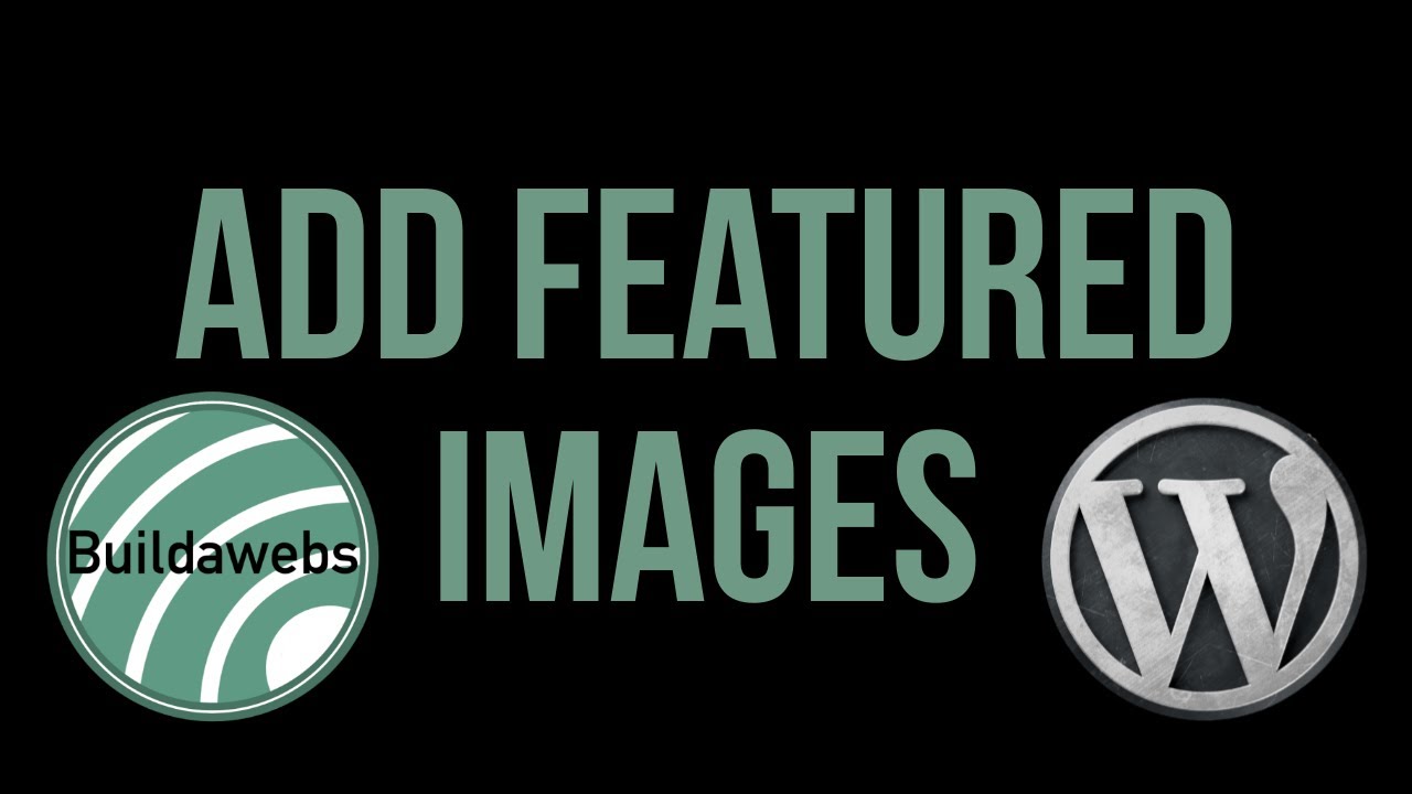 How To Add Featured Image To WordPress Post | WordPress Tutorial For Beginners | Buildawebs