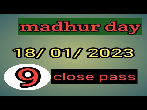 madhur day today 18/01/2023 madhur day open,madhur day result,madhur day