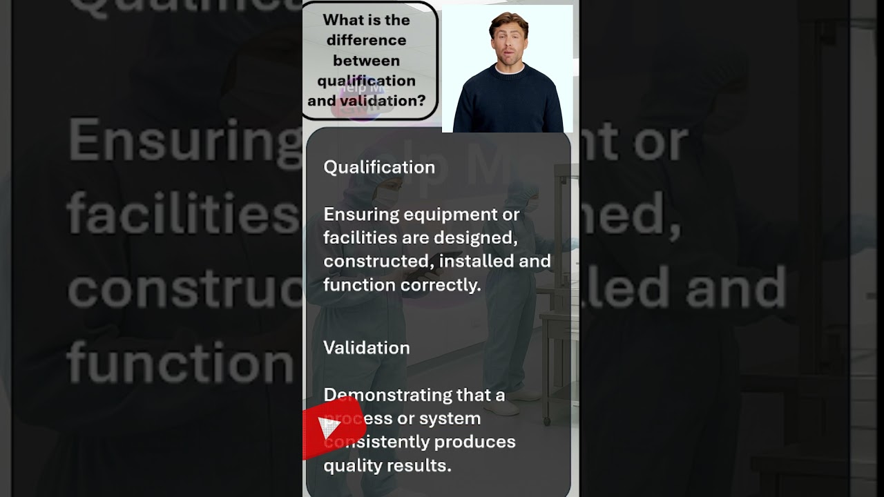What is the Difference Between Qualification and Validation? | What is GMP Shorts