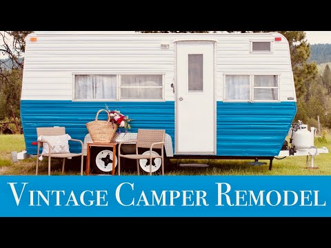 Vintage Camper Remodel | Before, During & After!