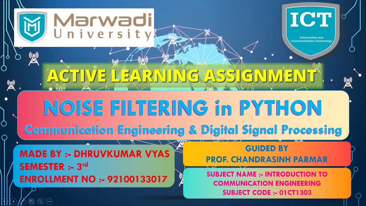 NOISE Filtering in Python || Communication Engineering || Digital Signal Processing