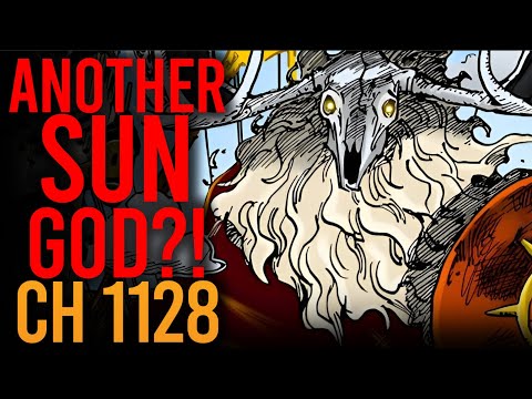 WHO IS THE REAL SUN GOD?! - One Piece Chapter 1128