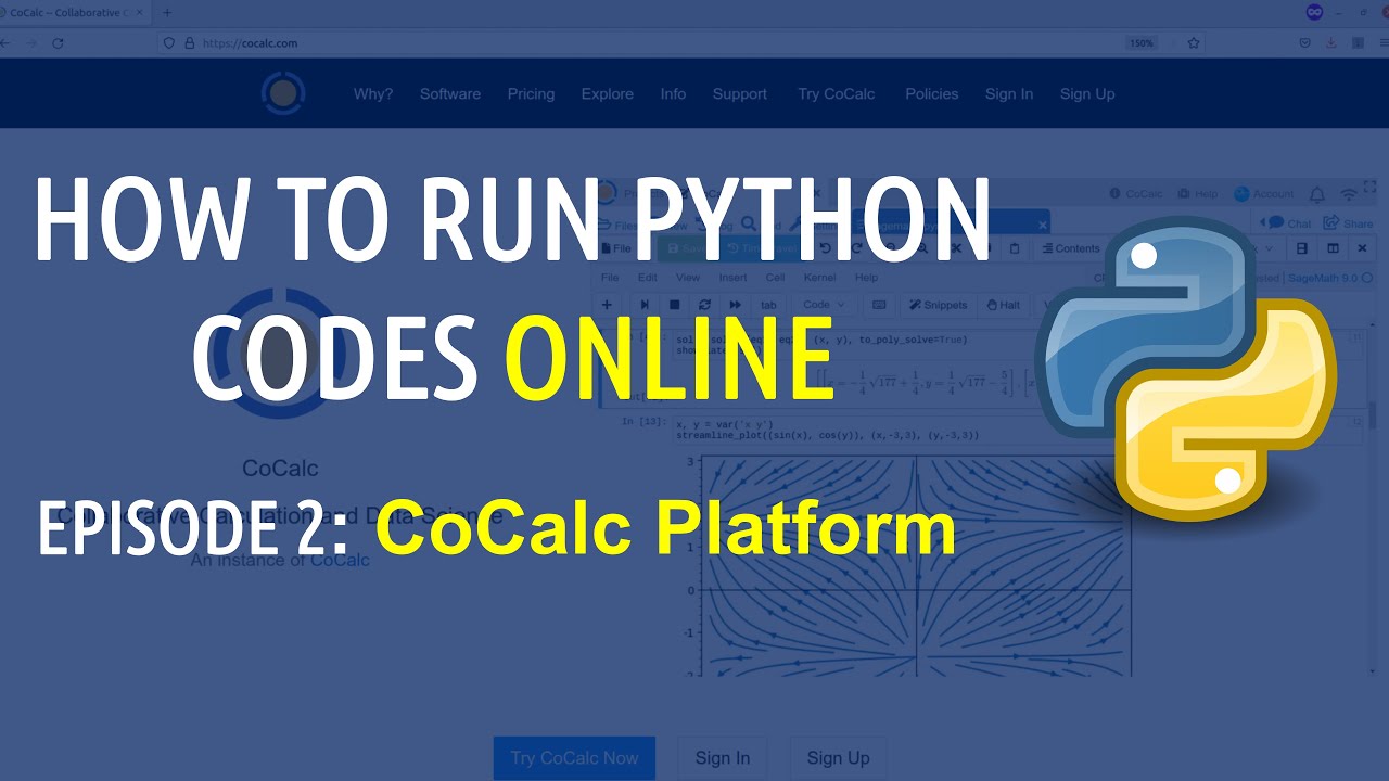 Python Tutorial | Run Python codes using your web browser | Episode 2 |  CoCalc