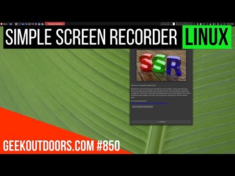 Simple Screen Recorder Tutorial (Linux Screen Recorder) Geekoutdoors.com EP850