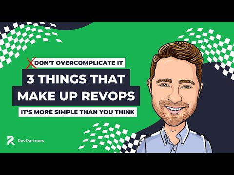 3 Things that Make Up Revenue Operations | RevOps w/ Matt Bolian