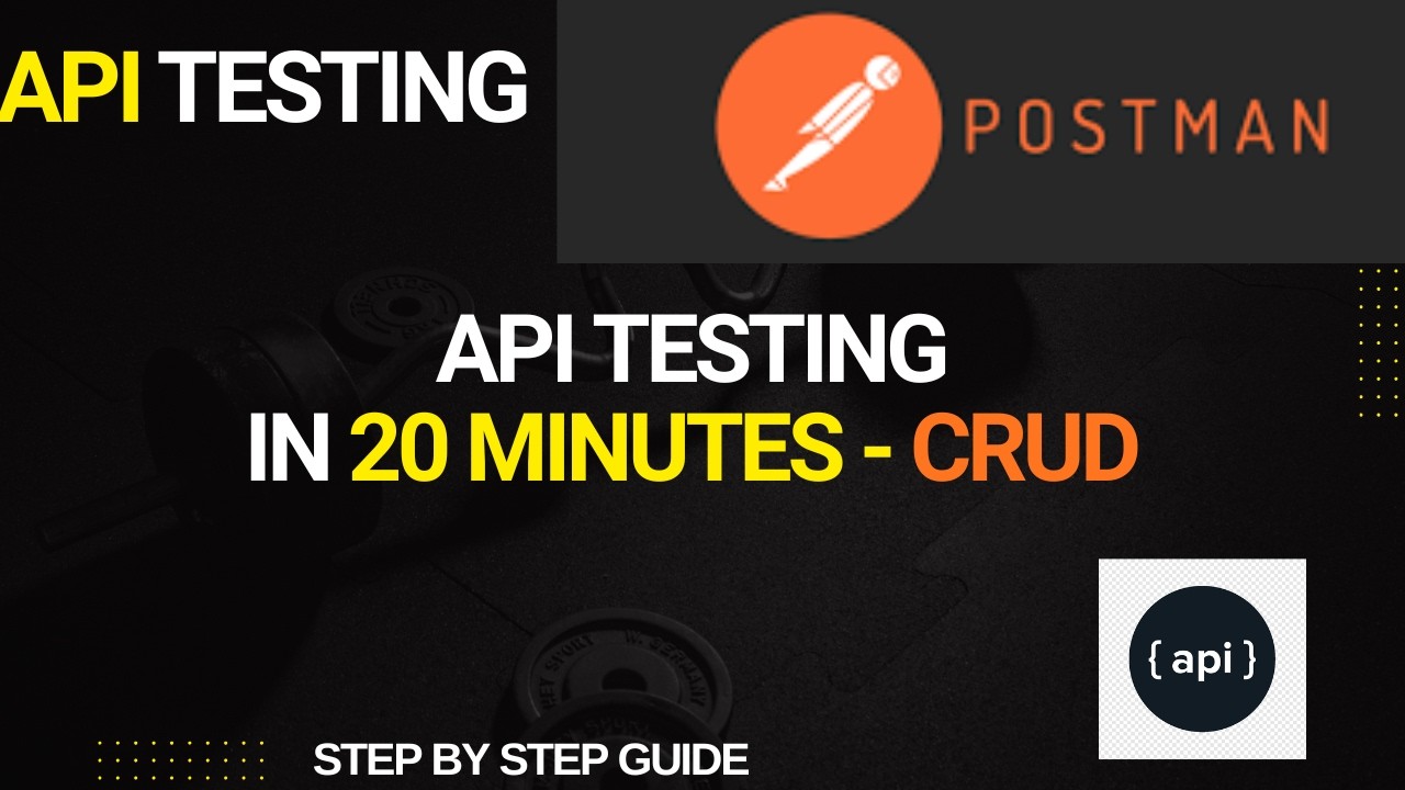 Learn API Testing in 20 Minutes | CRUD Operations in Postman