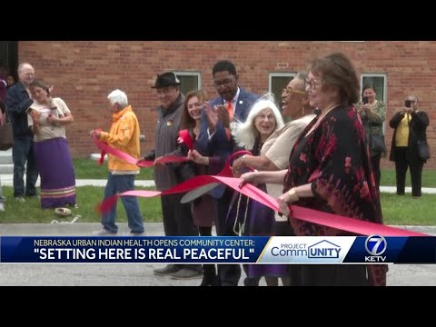 Nebraska Urban Indian Health Coalition's community center opens