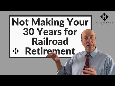 Not Making Your 30 Years for Railroad Retirement?