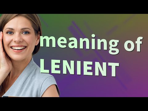 Lenient | meaning of Lenient