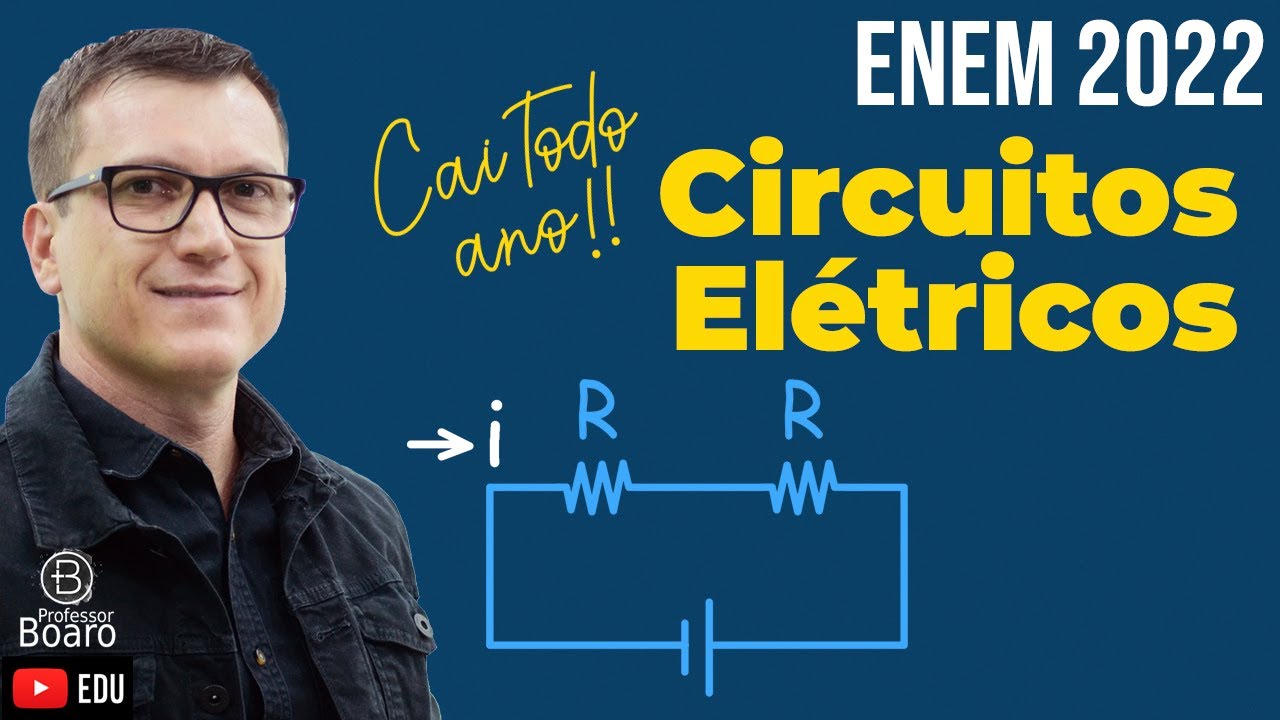 Circuitos ElÉtricos No Enem EletrodinÂmica Teoria ExercÍcios