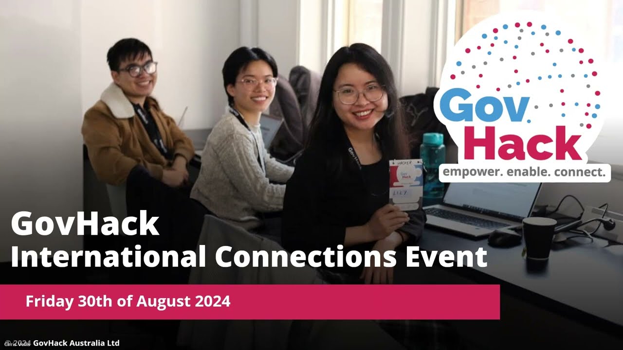 GovHack 2024 International Connections Event