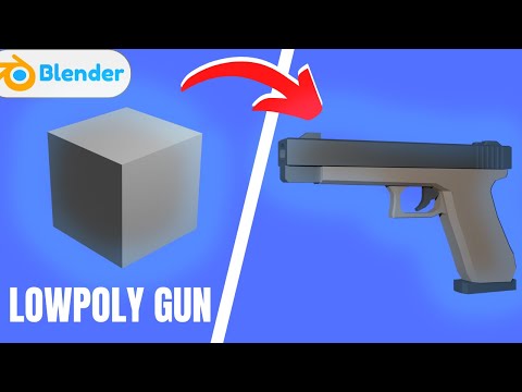 How to model a low poly gun