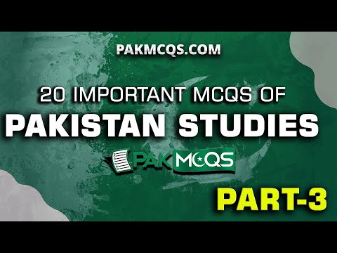 20 Important Pakistan Studies Mcqs | PART-3 | PPSC , NTS, FPSC, ETEA, etc