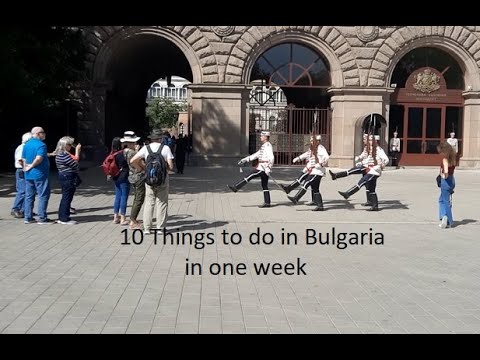 10 Things to do in Bulgaria, in one week | Roddy Macleod's Blog
