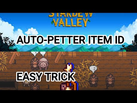 how to obtain AUTO-PETTER with item id glitch in STARDEW VALLEY
