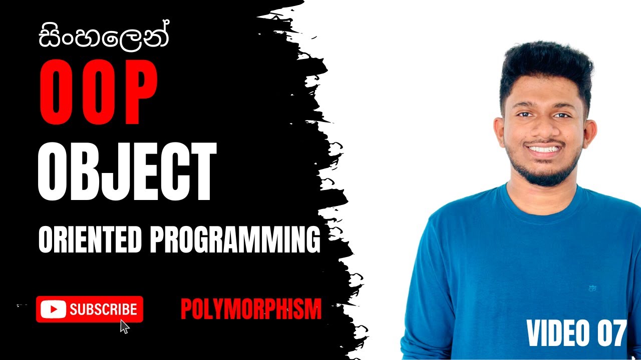 Object Oriented Programming (OOP) Sinhala Tutorial | Part 07 - Polymorphism in Sinhala